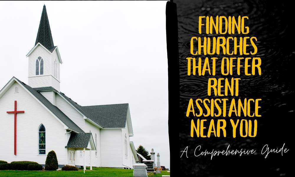 Finding Churches that Provide Rental Assistance Near You